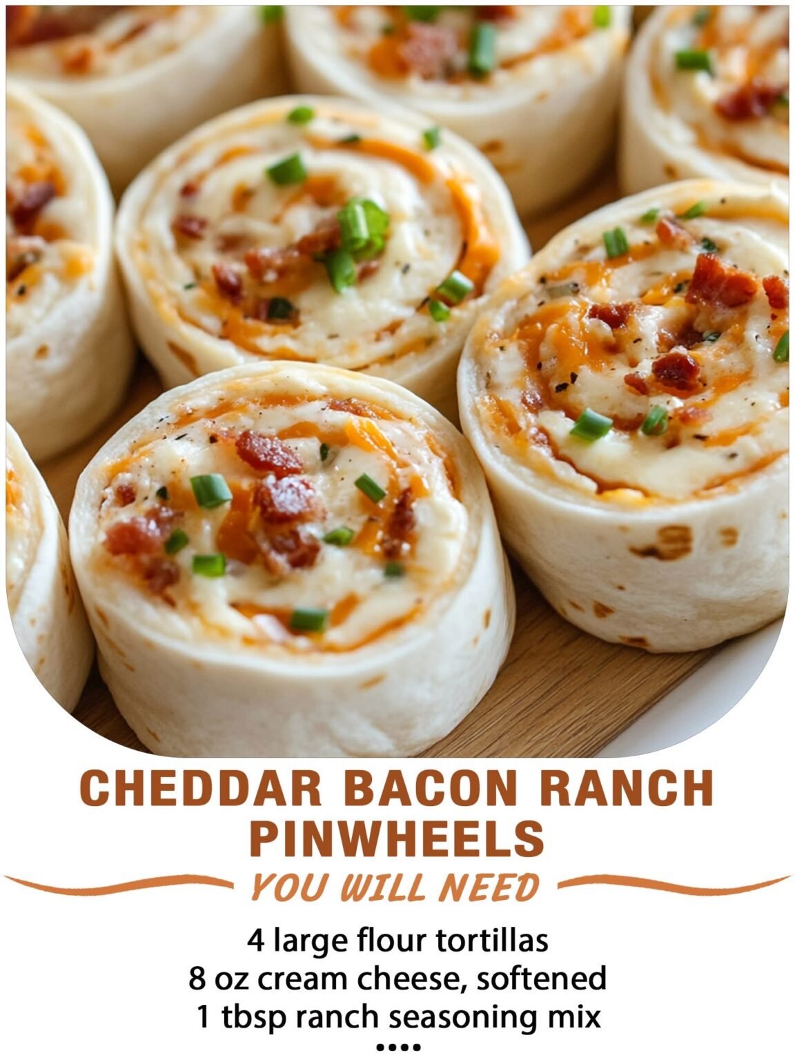 Cheddar Bacon Ranch Pinwheels – Creamy, Cheesy & Totally Snackable!